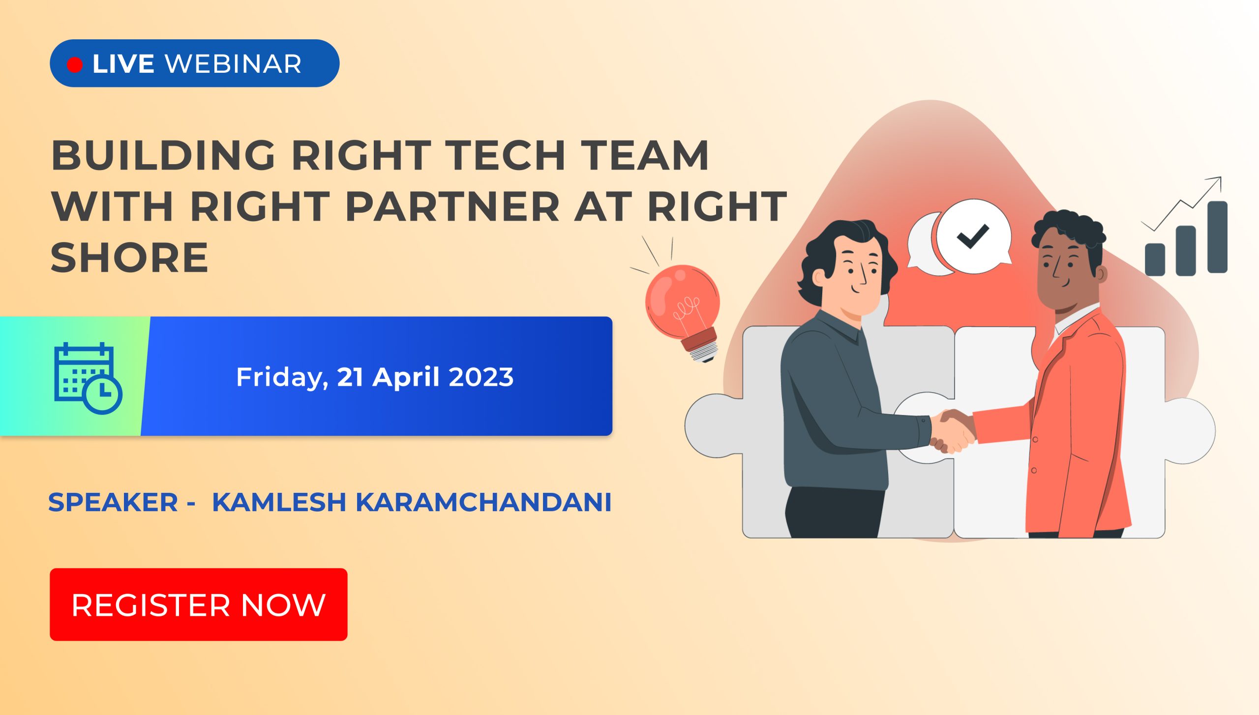 Building the Right Tech Team with the Right Partners - 9mnt