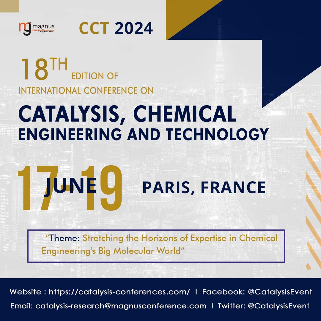 18th Edition of International Conference on Catalysis, Chemical - 9mnt